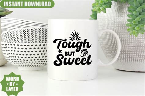 Tough But Sweet Svg Design Graphic By FkDesign Creative Fabrica