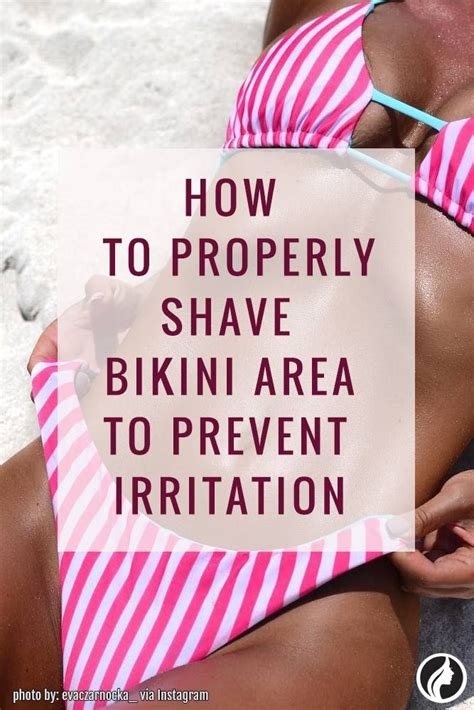 6 Ways To Properly Shave Bikini Area To Prevent Irritation Skin Care