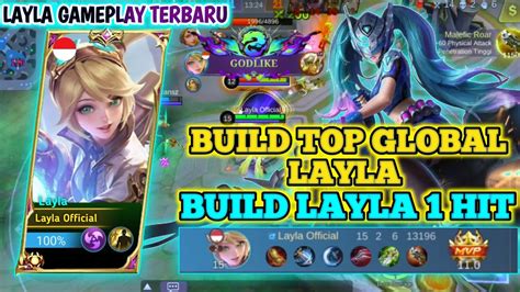 LAYLA BEST BUILD 2024 BUILD TOP GLOBAL LAYLA 1 HIT GAMEPLAY LAYLA