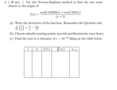 solved 20 pts use the newton raphson method to find the