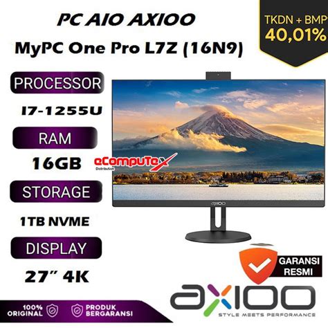 Jual PC AIO AXIOO MYPC ONE PRO L7Z 16N9 I7 1255U 16GB 1TB 27 INCH
