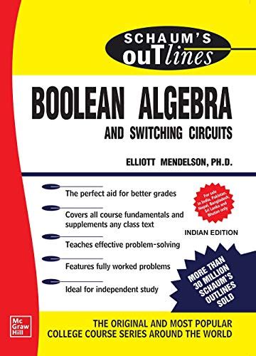 schaum s outline of boolean algebra and switching circuits by elliott mendelson new 2019