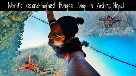 Worlds Second Highest Bungee Jump In Kushma Nepal YouTube