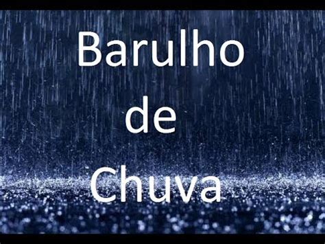 Barulho de chuva sem trovões relaxante YouTube