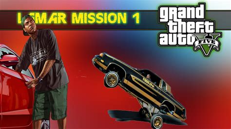 Gta Lowrider Dlc Lamar Missions Part Slow And Low It S A G