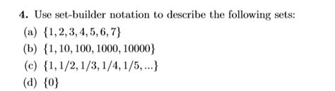 solved 4 use set builder notation to describe the following