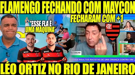 FLAMENGO FECHANDO A CONTRATAÇÃO DO MAYCON LÉO ORTIZ NO RIO DE JANEIRO