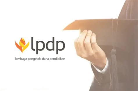 Berikut Link Cek Pengumuman Seleksi Administrasi Beasiswa LPDP 2024