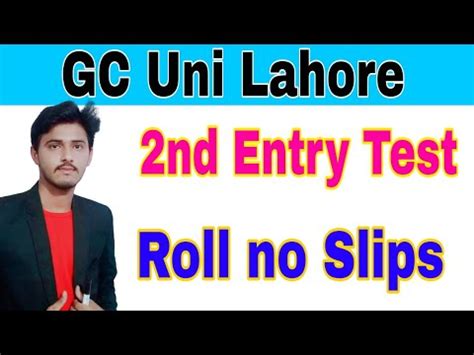 GCU 2nd Entry Test Roll No Slips Announced 2023 GCU Lahore 2nd