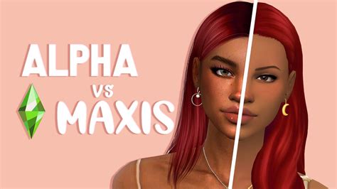 Alpha Vs Maxis Match Cas Challenge The Sims Cc List Youtube