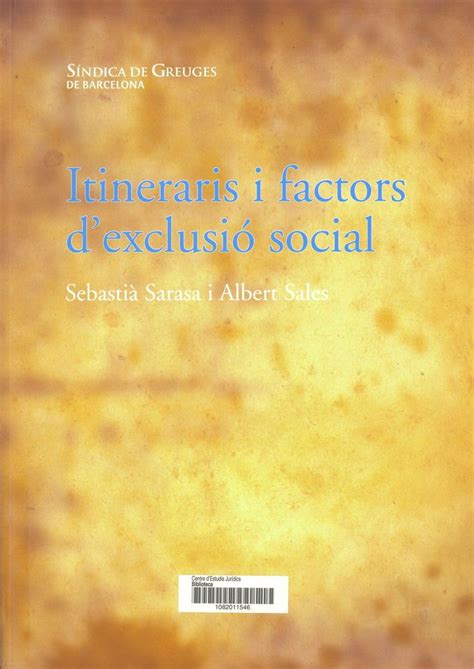 Itineraris I Factors D Exclusi Social Sebasti Sarasa I Albert Sales