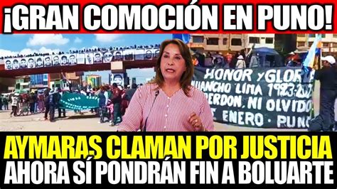 CONMOCIÓN EN PUNO Puno Clama por Justicia Y QUE Boluarte RESPONDA