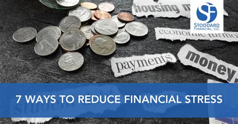 7 Ways To Reduce Financial Stress Stoddard Financial
