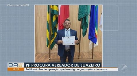 Vereador de cidade na BA é procurado por suspeita de integrar