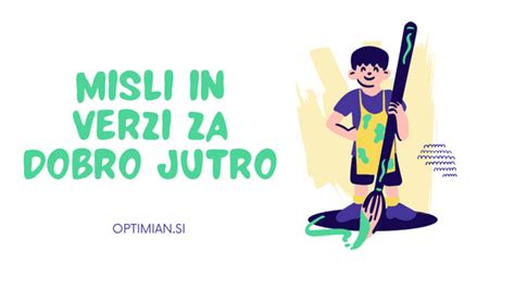 Najlepše misli za dobro jutro Optimian si