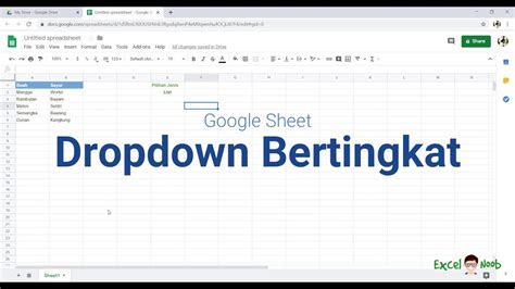 Google Sheet Tips Membuat Dropdown List Bertingkat Youtube