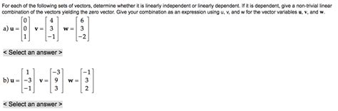 solved for each of the following sets of vectors determine