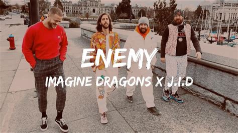 Imagine Dragons X J I D Enemy Lyrics Youtube