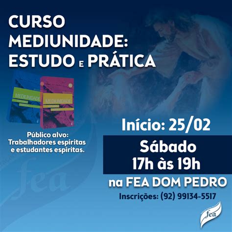 Curso Mediunidade Estudo e Prática FEA Federação Espírita Amazonense