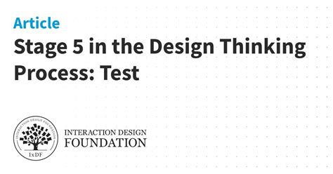 Stage 5 In The Design Thinking Process Test IxDF