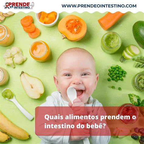 Descubra quais alimentos prendem e soltam o intestino do bebê