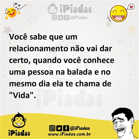 Você sabe que um relacionamento não vai dar certo quando você conhece