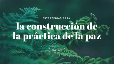 Actividad Estrat Gias Para La Paz