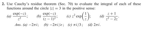 solved 2 use cauchy s residue theorem sec 70 to