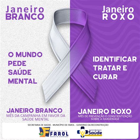 Saúde em Farol Campanhas Janeiro Branco e Janeiro Roxo promovem ações