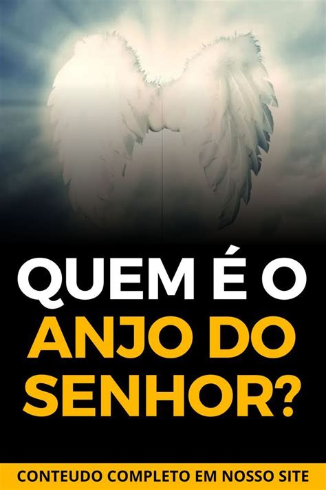 Quem é o Anjo do Senhor Elias biblia Estudo sobre oração Anjos
