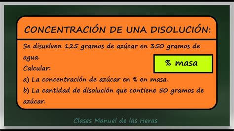 Concentración de una DISOLUCIÓN 3 MASA Problema Resuelto