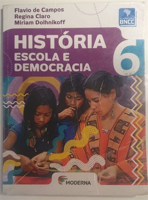 História Escola e Democracia 6 Livro Moderna Usado 80602248 enjoei