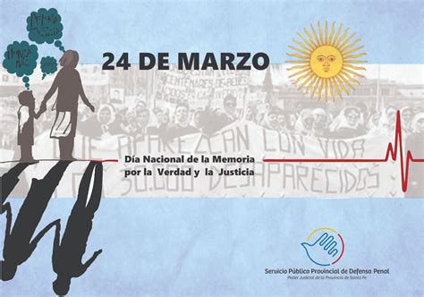 24 de Marzo Día Nacional de la Memoria por la Verdad y la Justicia