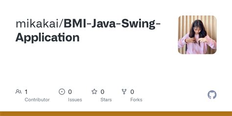 Github Mikakai Bmi Java Swing Application