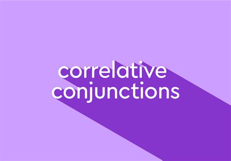 Correlative Conjunctions Definition Examples Exercises Off