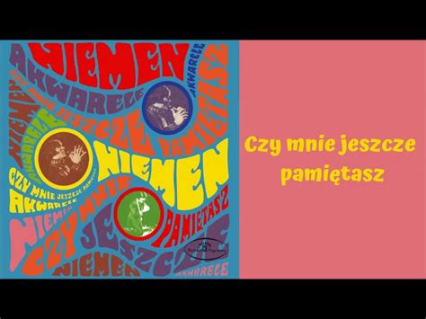 Czesław Niemen Akwarele Czy mnie jeszcze pamiętasz listen online in