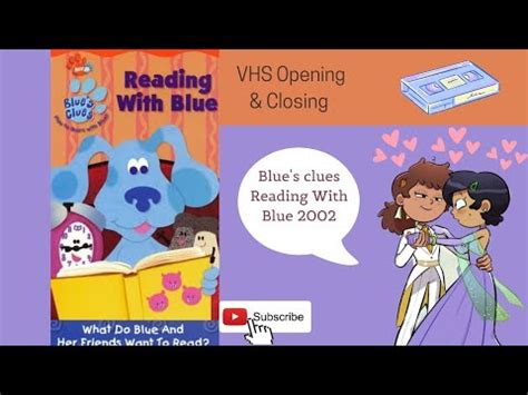 Blue S Clues Reading With Blue Vhs Opening Closing Youtube The Best