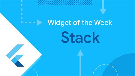 Stack Flutter Widget Of The Week Youtube