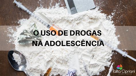 O USO DE DROGAS NA ADOLESCÊNCIA YouTube