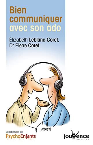 N Bien Communiquer Avec Son Ado Maxi Pratiques Leblanc Coret