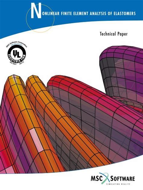 nonlinear finite element analysis of elastomers msc software