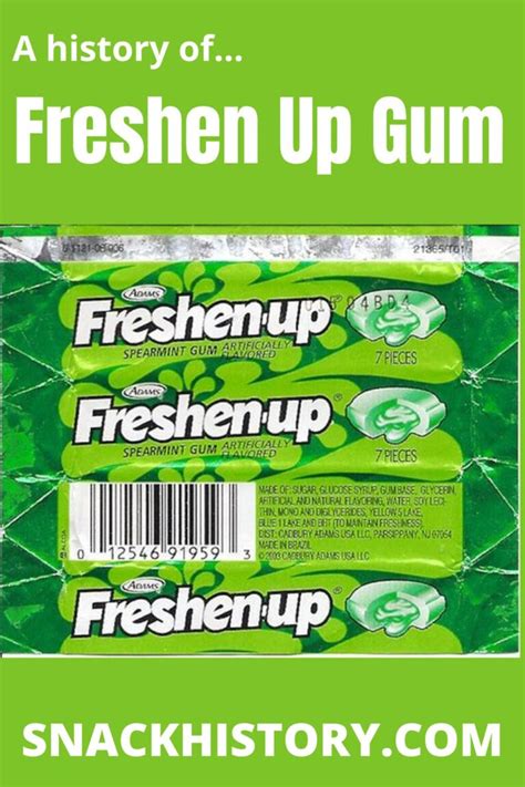 Freshen Up Gum History Flavors Commercials Snack History