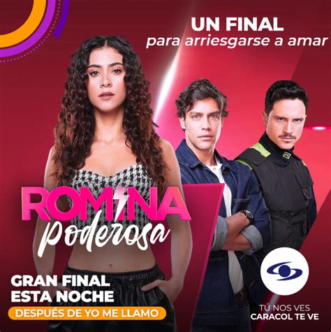 Caracol TV RESUMEN Capítulo final de Romina Poderosa RESUMEN