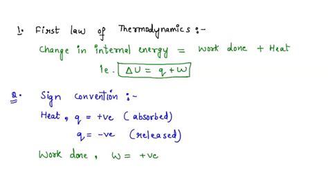 SOLVED One Version Of The First Law Of Thermodynamics Is Expressed As