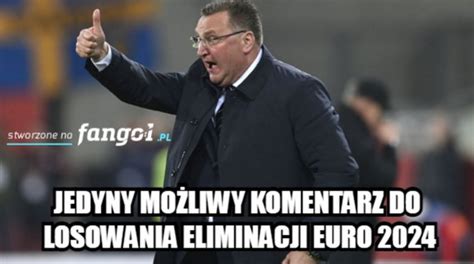 Polacy poznali rywali w eliminacjach Euro 2024 Internauci komentują