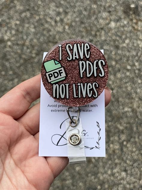 I Save Pdfs Not Lives Badge Reel Etsy