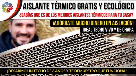 AISLANTE TÉRMICO GRATIS y ECOLÓGICO ideal para TECHOS VIVOS y de