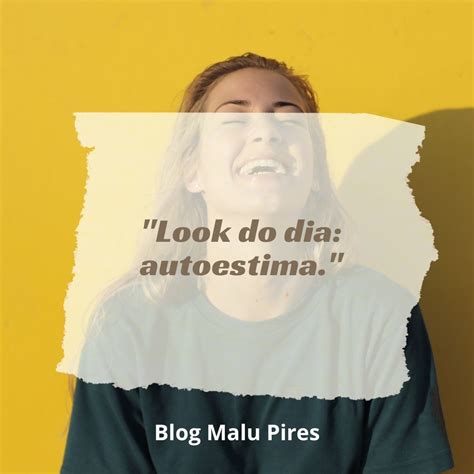60 frases de autoestima feminina para valorizar quem você é