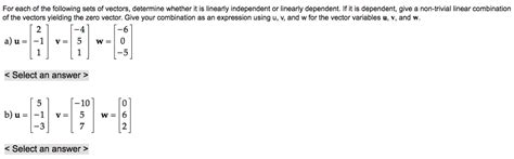 solved for each of the following sets of vectors determine