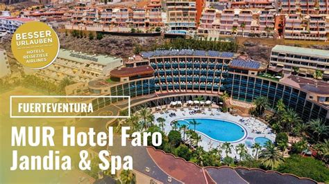 Mur Hotel Faro Jandia Playa Urlaub Auf Fuerteventura Hotel In